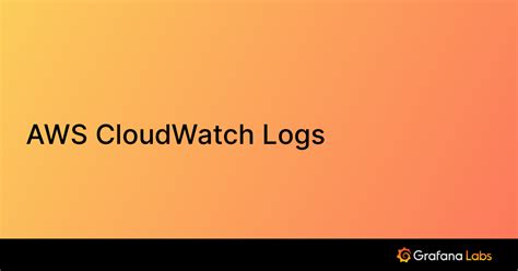 Aws Cloudwatch Logs Grafana Labs