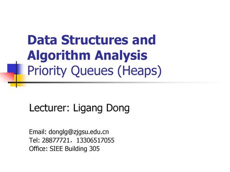 Data Structures And Algorithm Analysis Priority Queues Heaps Ppt