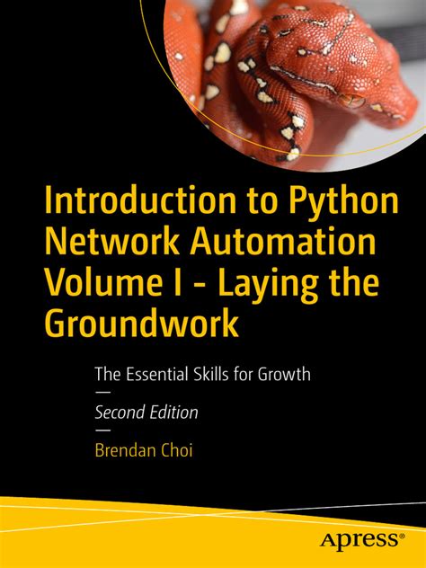 Choi Brendan Introduction To Python Network Automation Volume I 2nd