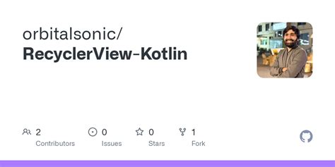 Github Orbitalsonicrecyclerview Kotlin