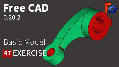 Freecad Tutorial For Beginnersbasic Model Exercise 47 Youtube