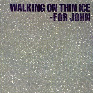 Walking on Thin Ice - Wikipedia