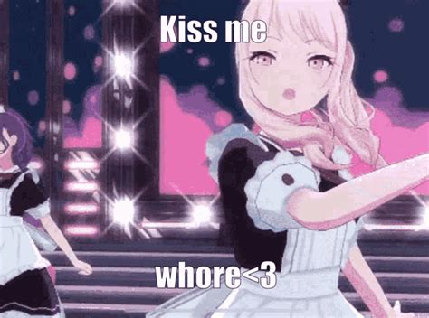 Kiss Me Whore  Kiss Me Whore Discover And Share S