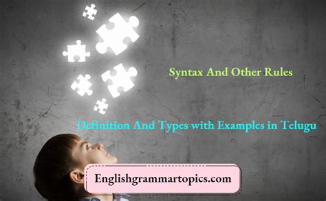 Syntax And Other Rules Definition Types With Examples In Telugu English Grammar Topics