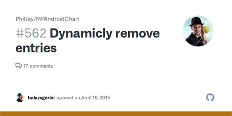 Dynamicly Remove Entries · Issue 562 · Philjaympandroidchart · Github