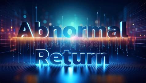Abnormal Return Stock Illustrations 9 Abnormal Return Stock