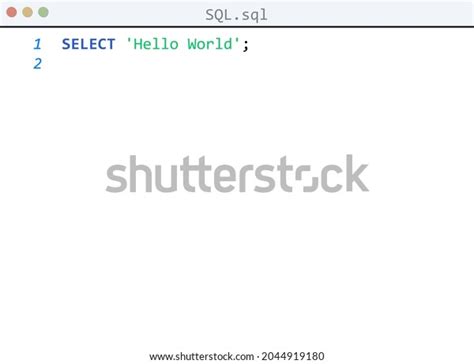 Sql Language Hello World Program Sample Stock Vector Royalty Free