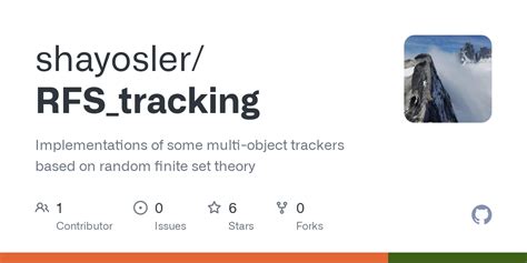 Github Shayoslerrfstracking Implementations Of Some Multi Object Trackers Based On Random