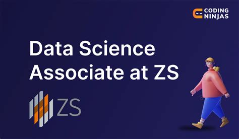 Data Science Associate At Zs Coding Ninjas Data Science Associate At Zs Coding Ninjas