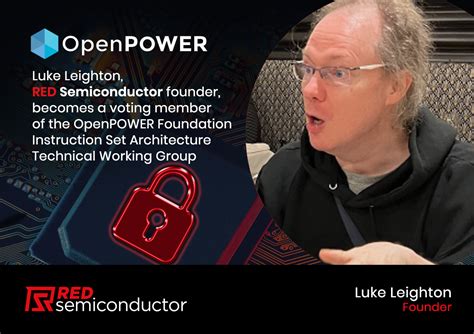 Luke Leighton A Voting Member Of The OpenPOWER Foundation
