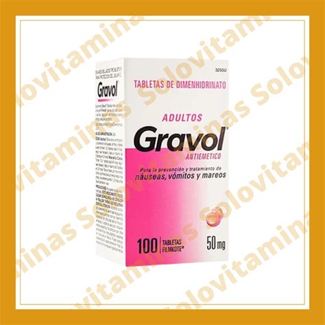 Gravol 100 Tabletas Solo Vitaminas