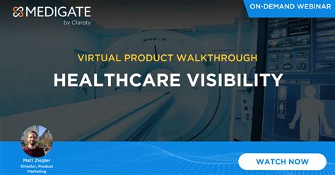 Product Walkthrough Healthcare Device Discovery Claroty