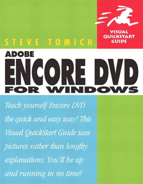 Adobe Encore Dvd For Windows Visual Quickstart Guide Peachpit