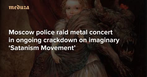 Moscow Police Raid Metal Concert In Ongoing Crackdown On Imaginary