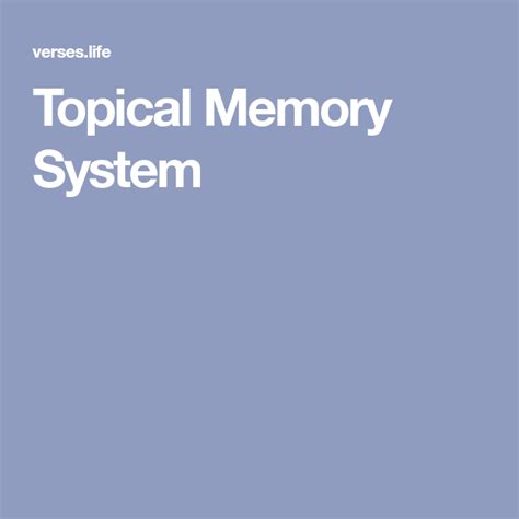 Topical Memory System Memories Topical System