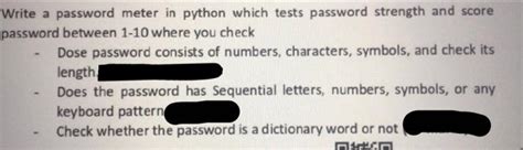 Solved Write A Password Meter In Python Which Tests Password