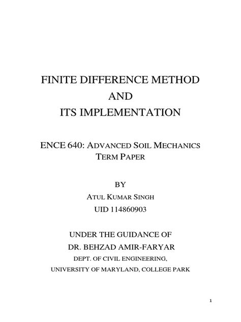 A Comprehensive Analysis Of The Finite Difference Method For Solving