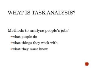 Task Analysis And User Centered Design Pptx