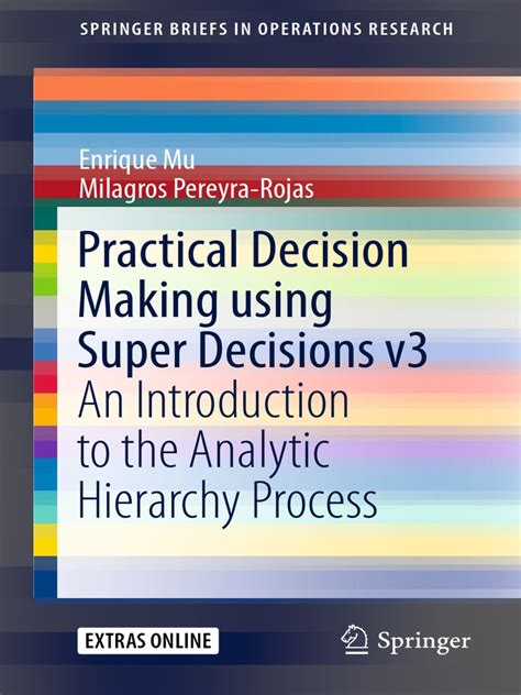 07 practical decision making using super decisions v3 an introduction