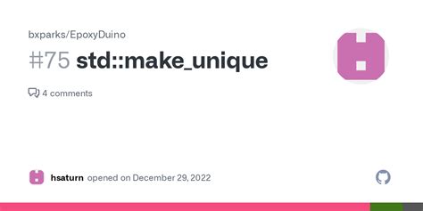 std make unique · issue 75 · bxparks epoxyduino · github