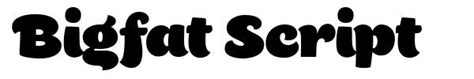 bigfat script font by hendra pratama fontriver