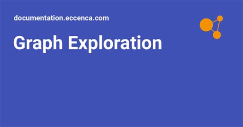 Graph Exploration Documentation Eccenca