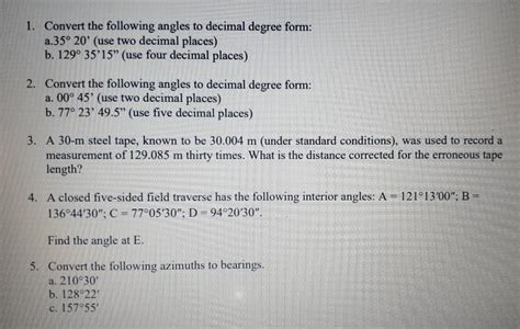 Solved 1 Convert The Following Angles To Decimal Degree Chegg Com