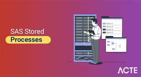 An Overview Of Sas Stored Processes The Ultimate Guide With Experts