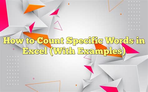 How To Count Specific Words In Excel With Examples