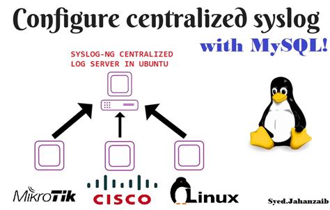 centralized syslog ng logging to mysql db syed jahanzaib سید