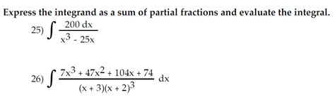 Solved Express The Integrand As A Sum Of Partial Fractions Chegg Com