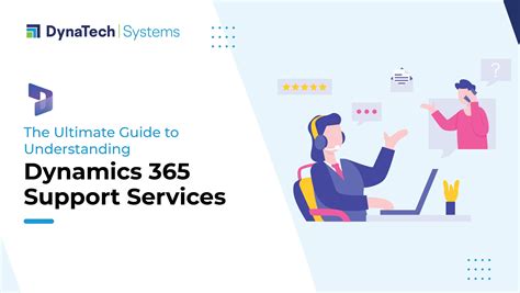 Ultimate Guide To Understanding Dynamics Support Services
