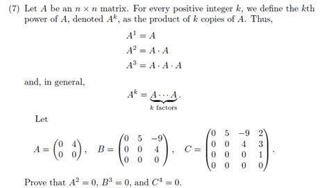 solved 7 let a be an nx n matrix for every positive