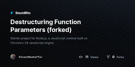 Destructuring Function Parameters Forked Stackblitz