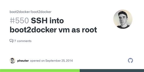 Ssh Into Boot2docker Vm As Root · Issue 550 · Boot2dockerboot2docker · Github