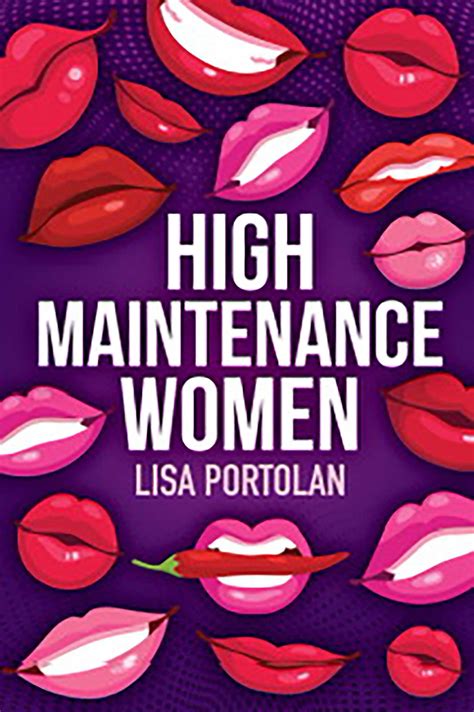 What Does A High Maintenance Girl Mean At David Delarosa Blog