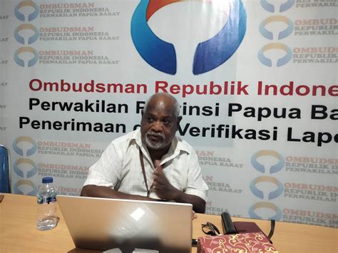Ombudsman Kualitas Pelayanan Publik Pemprov Papua Barat Ranking Dari Provinsi Jubi Papua