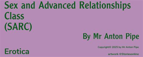 Erotica Sex Story Sex And Advanced Relationships Class Sarc Chapter