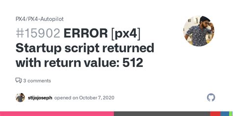 Error Px4 Startup Script Returned With Return Value 512 · Issue