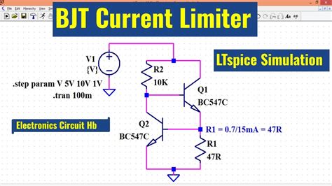 Ltspice Bjt Current Limiter Simulation Youtube