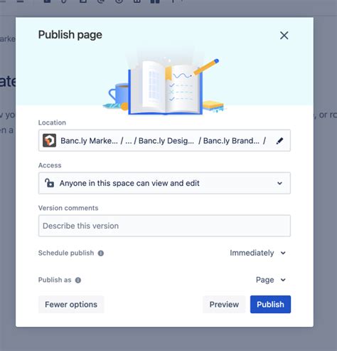 Draft Publish And Update A Page Confluence Cloud Atlassian Support