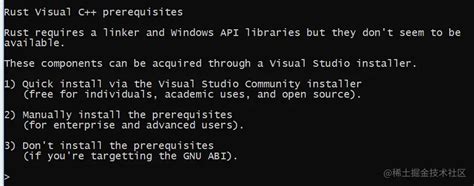 Windows 安装 Rustwindows 下手工安装 Rust 的步骤。在下接触 Rust 至今已历一日，回首来路， 掘金
