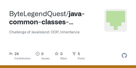 github bytelegendquest java common classes hierarchies challenge of