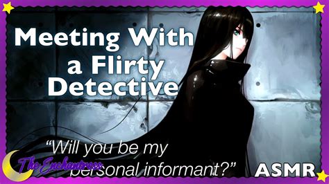 Tough But Flirty Detective Flirts With You F4m Noir Asmr Roleplay