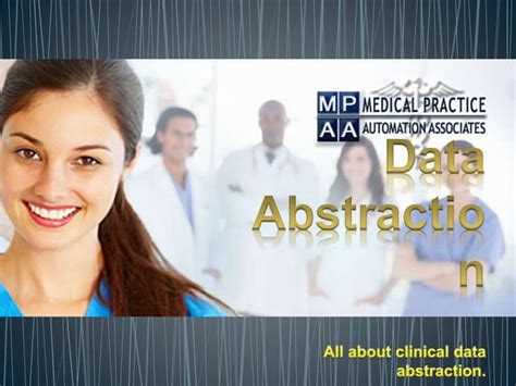 Data Abstraction Medical Practice Automation Associates Pptx Healthcare Industry Industries