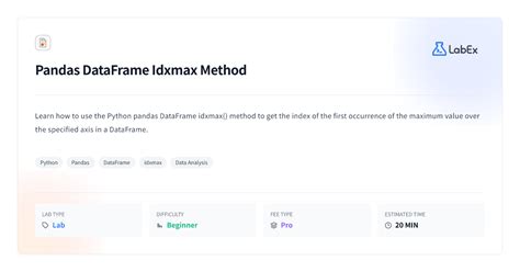 Python Pandas Dataframe Idxmax Tutorial Data Analysis Labex