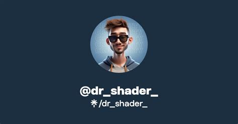 Dr Shader Twitter Instagram Linktree
