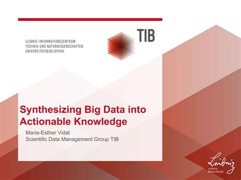 Synthesizing Big Data Into Actionable Knowledge Ppt