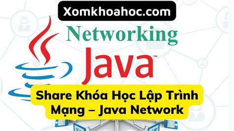 Khóa học lập trình mạng java network Miễn phí Khóa Học Free