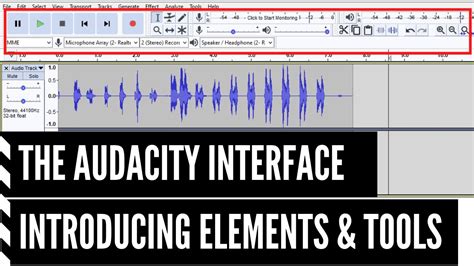 The Audacity Interface 05 Introducing Elements And Tools Youtube The Audacity Interface 05 Introducing Elements And Tools Youtube